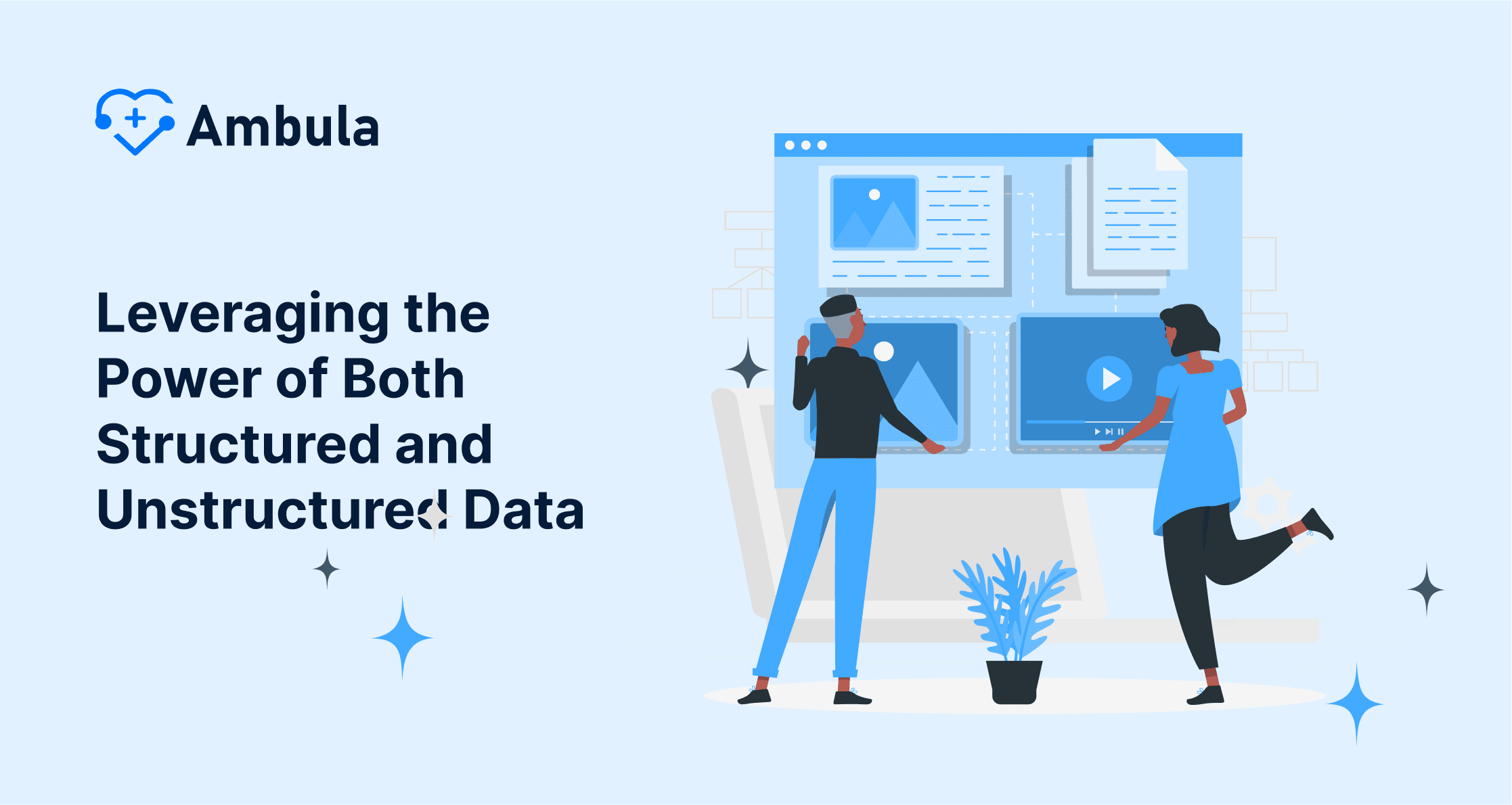 Structured Data vs Unstructured Data Ehr - Ambula Healthcare